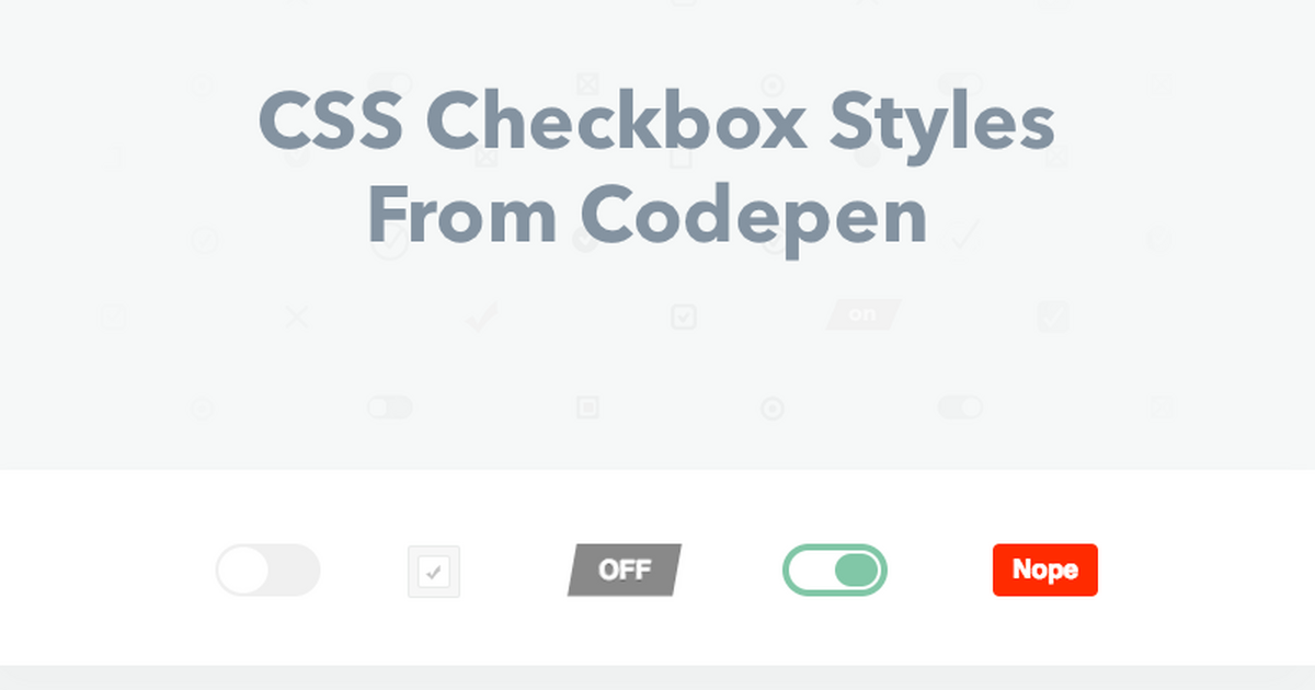 CSS Checkbox Styles From CodePen - Freebie… | Best Website Gallery CSS Checkbox Styles From CodePen - Freebie… | Best Website Gallery