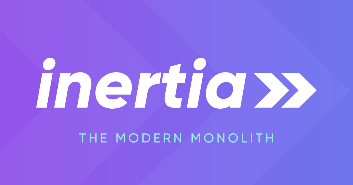 Inertia.js - The Modern Monolith | Best Website Gallery
