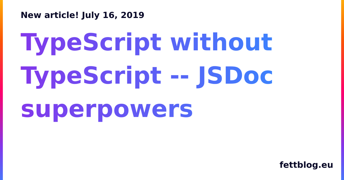 TypeScript without TypeScript -- JSDoc… | Best Website Gallery TypeScript without TypeScript -- JSDoc… | Best Website Gallery